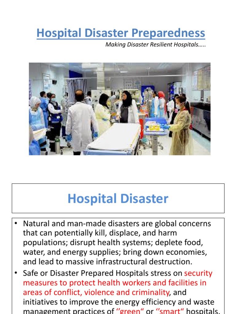 Hospital Disaster Preparedness: Making Disaster Resilient Hospitals ...