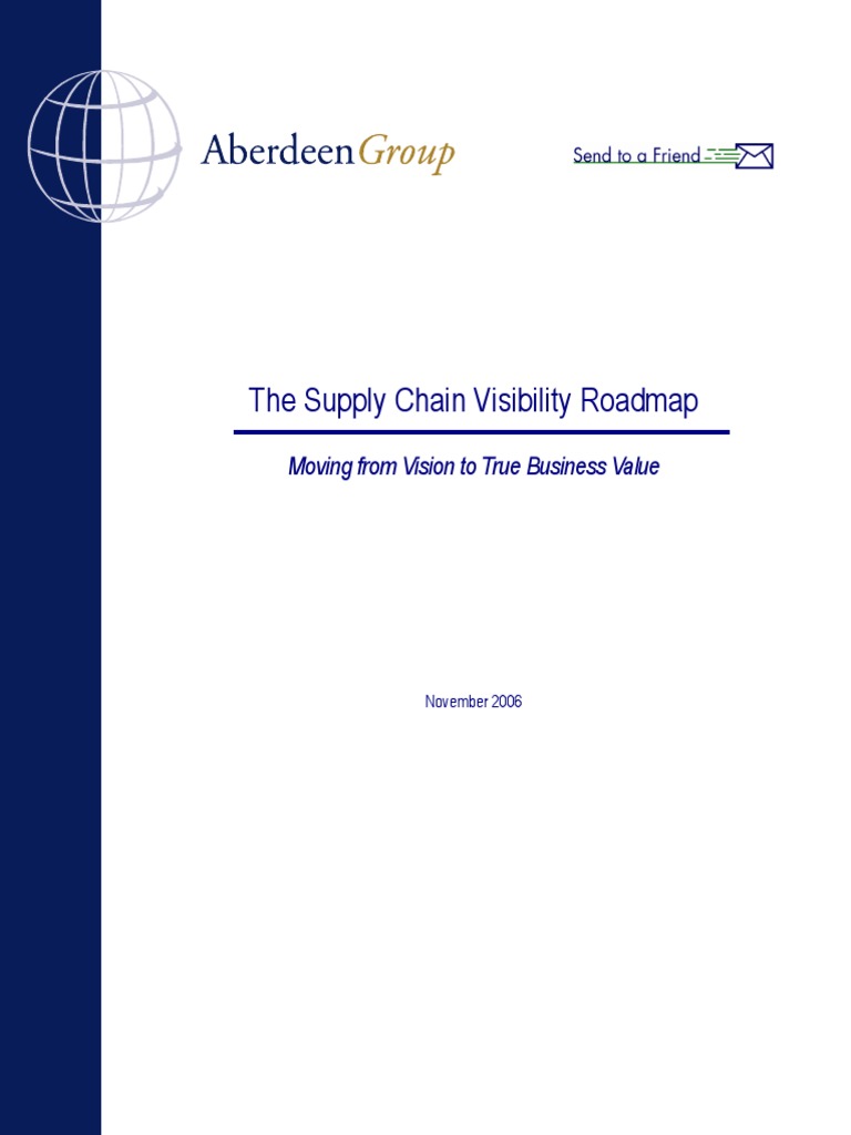 The Supply Chain Visibility Roadmap: Moving From Vision To True ...