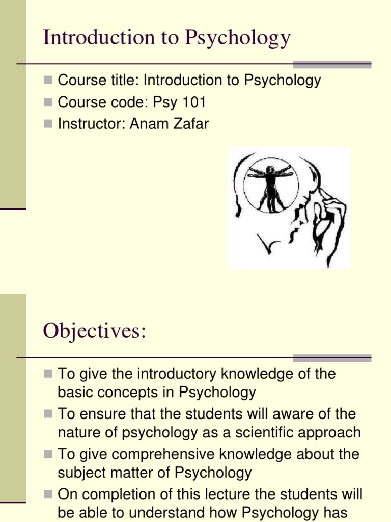 Course Title: Introduction To Psychology Course Code: Psy 101 ...