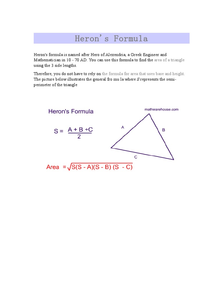Heron's Formula: Area of A Triangle The Formula For Area That Uses Base ...