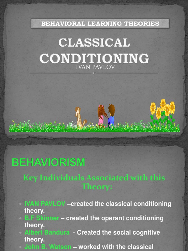 Behavioral Learning Theories: Ivan Pavlov | PDF | Classical ...