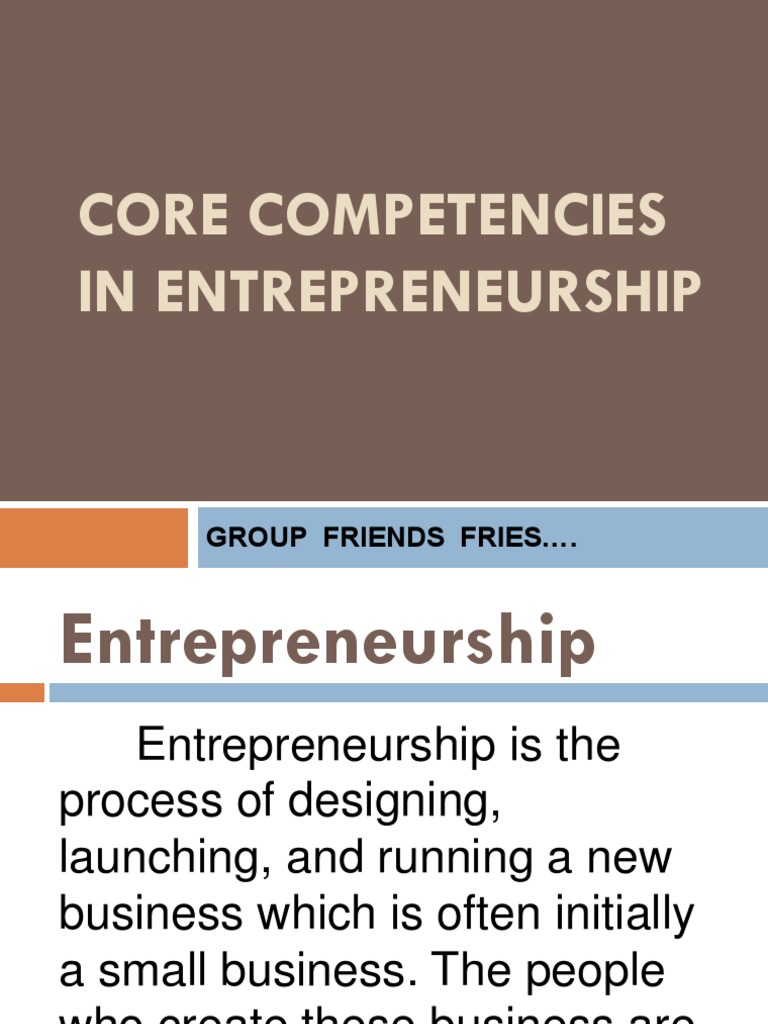 Core Competencies in Entrepreneurship | PDF | Entrepreneurship ...