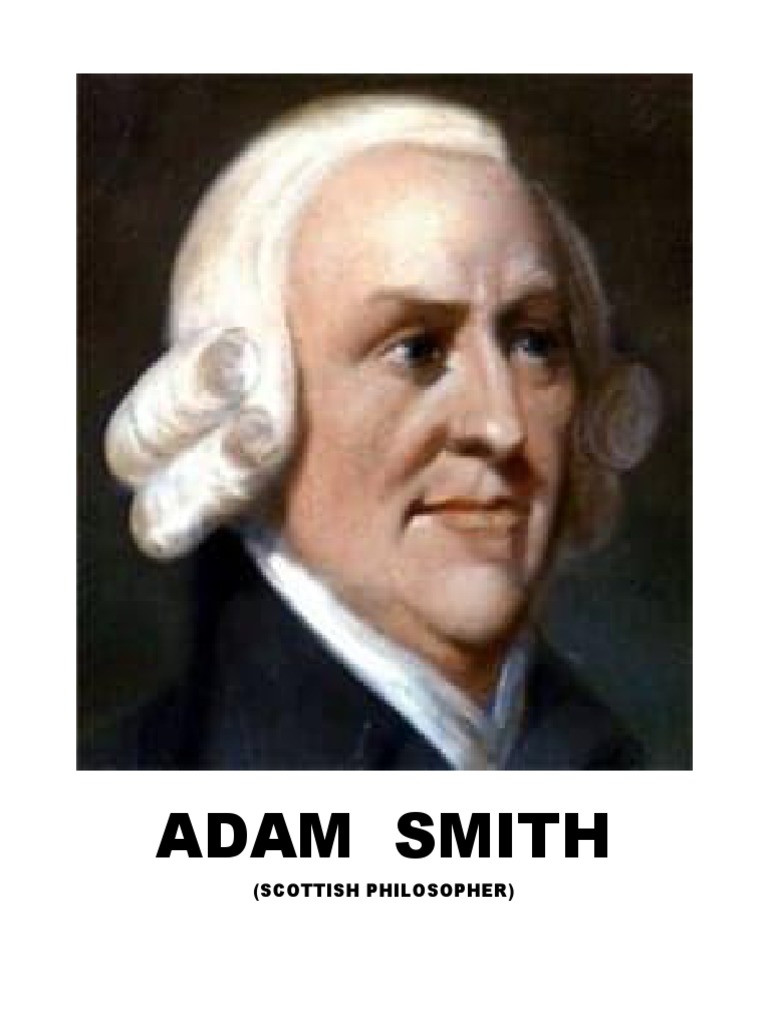 An Introduction to Adam Smith and His Pioneering Work on Free Market ...