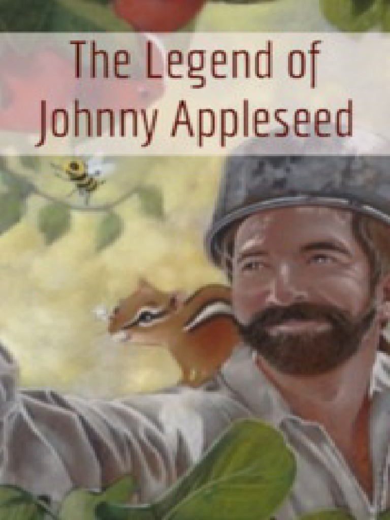 The Legend of Johnny Appleseed-George Gibson | PDF