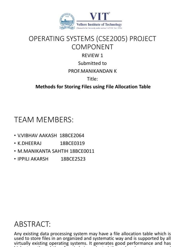 Operating Systems (Cse2005) Project Component: Review 1 Submitted To Prof - Manikandan K Title ...