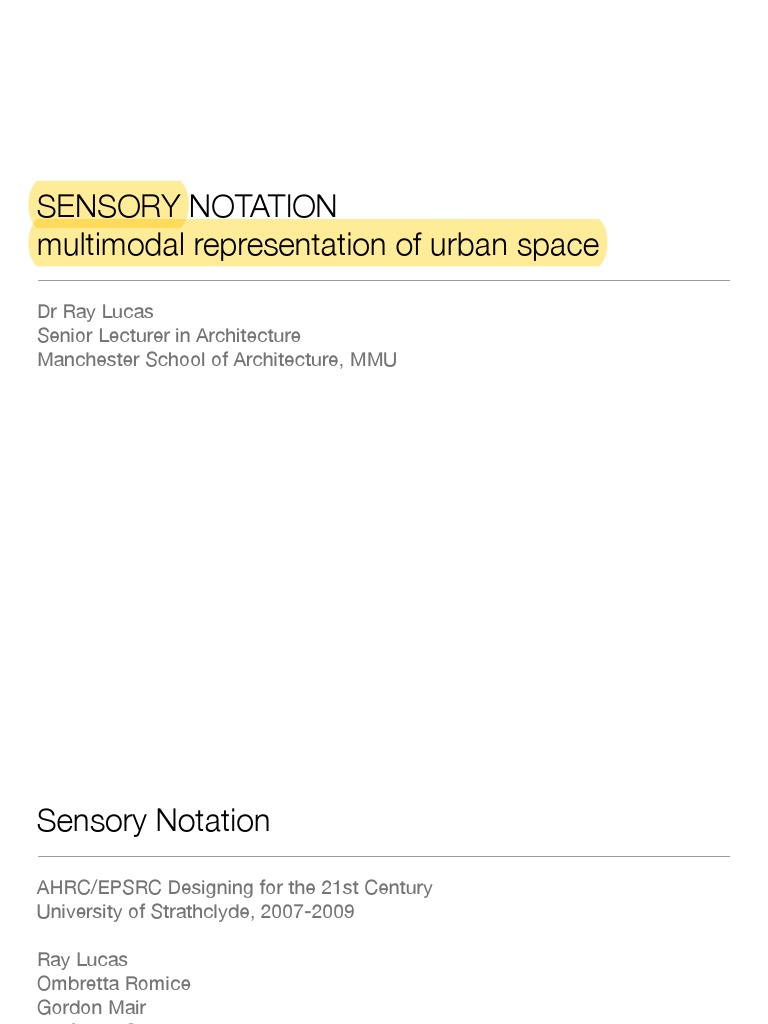Sensory Notation: Multimodal Representation of Urban Space | PDF | Senses | Perception