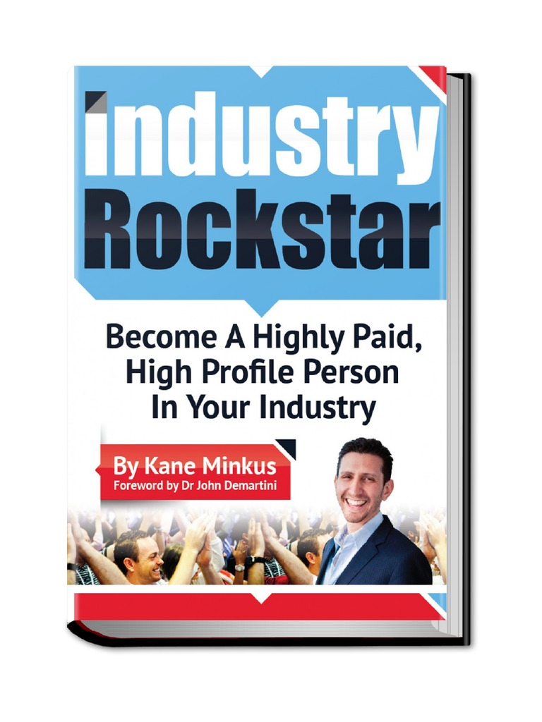 Industry Rockstar Become A Highly Paid High Profile Person in Your ...