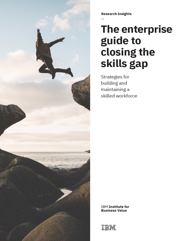 The Enterprise Guide To Closing The Skill Gap | PDF | Automation ...