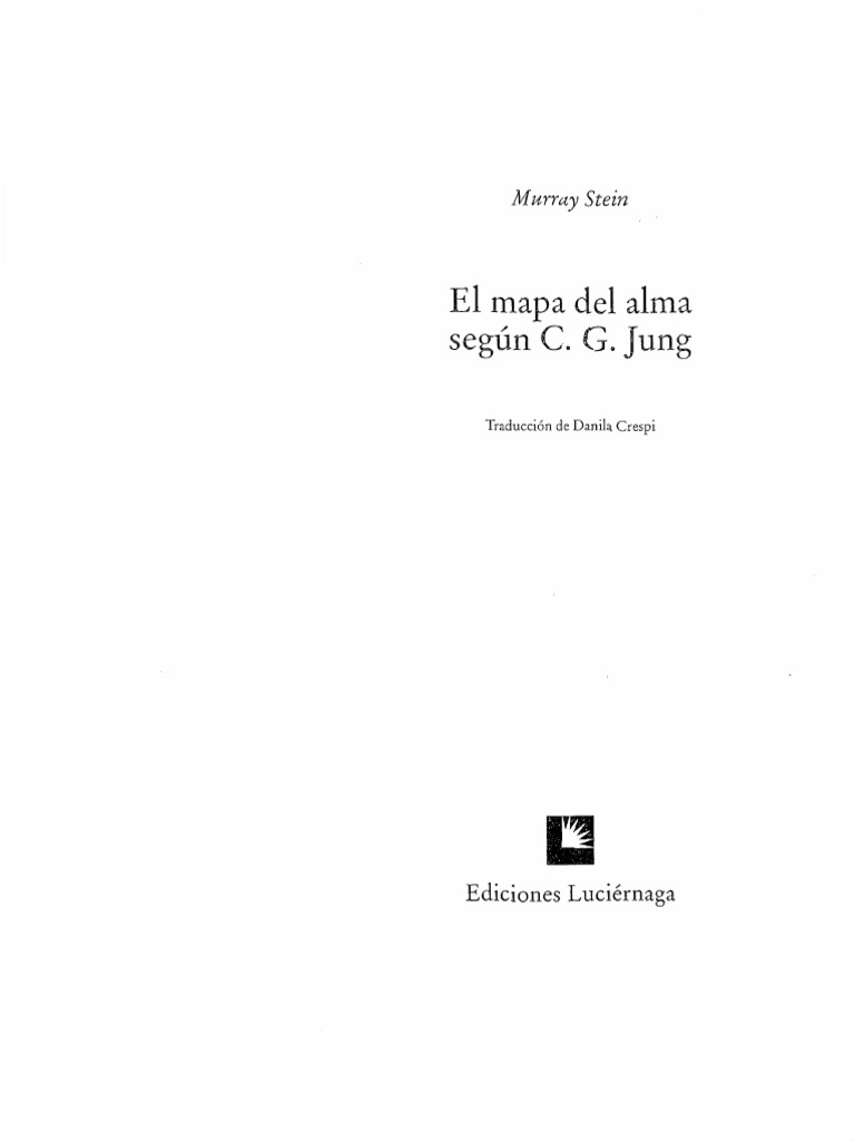 Murray Stein - El Mapa Del Alma Según Jung | PDF | Carl Jung ...