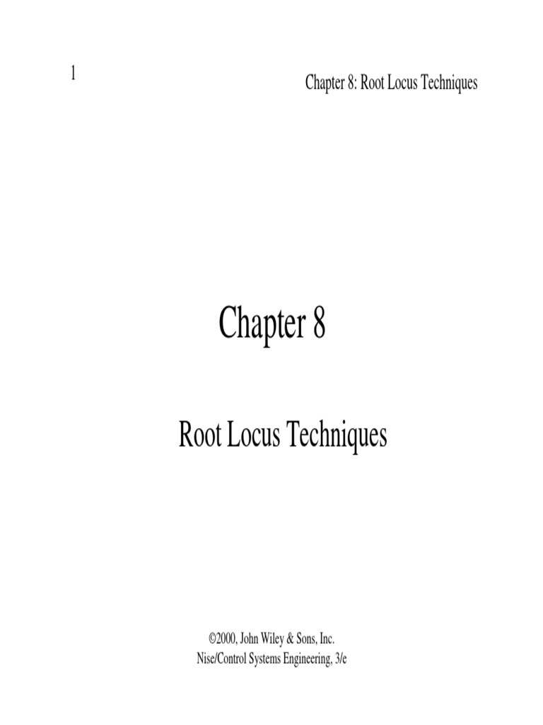 Chapter 8: Root Locus Techniques 1 | PDF | Control Theory | Systems Engineering