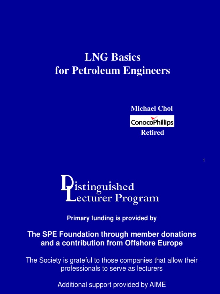 LNG Basics For Petroleum Engineers: Michael Choi | PDF | Liquefied Natural Gas | Natural Gas ...