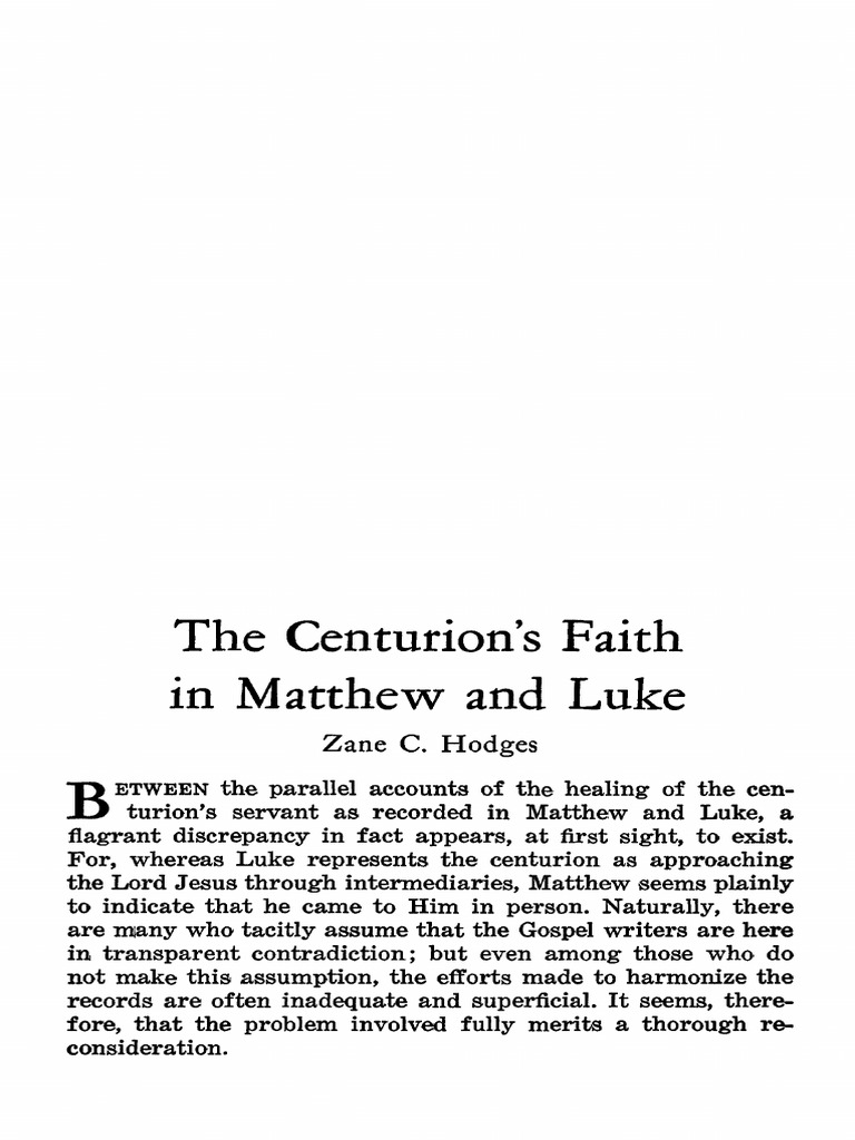 Zane C. Hodges - The Centurion's Faith in Matthew and Luke | PDF ...