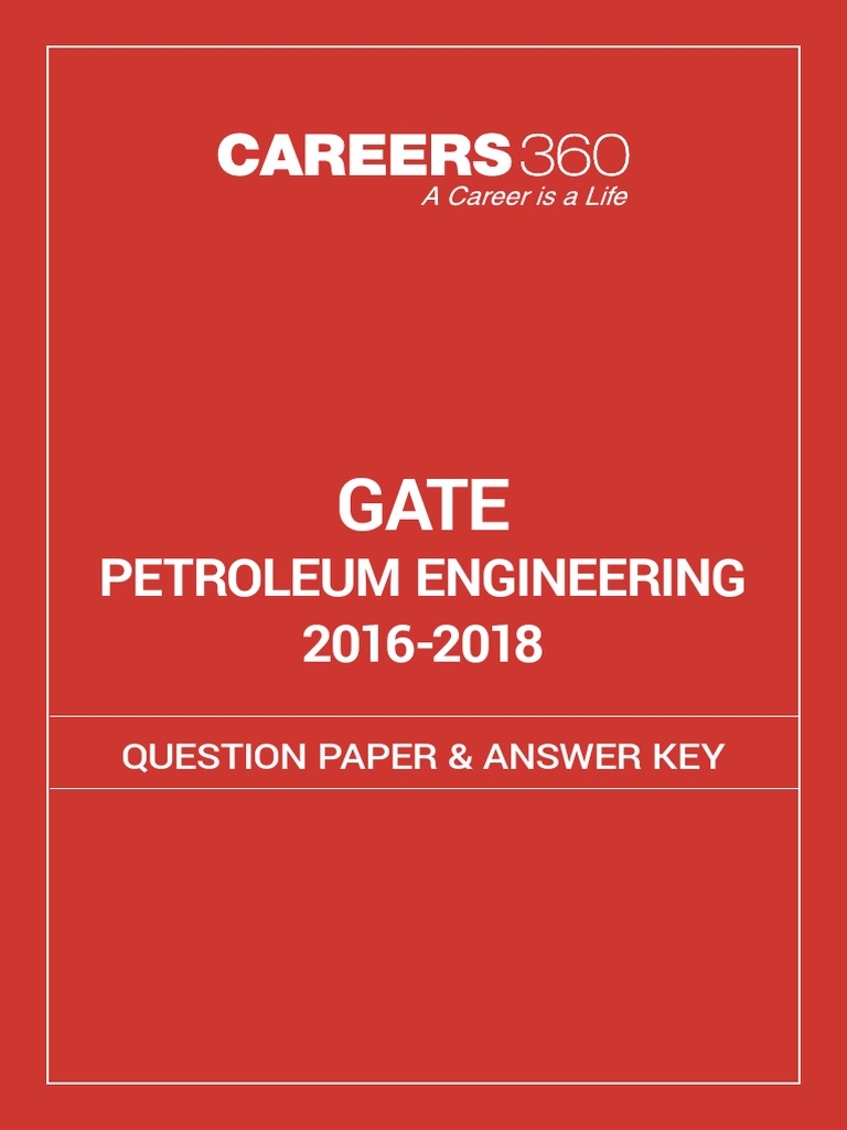 GATE 2016 2018 Petroleum Engineering Question Paper and Answer Key PDF ...