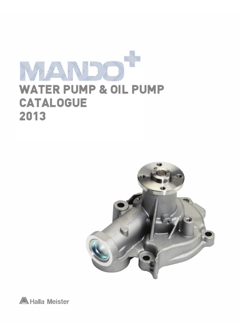 MANDO Water - Pump - Oil - Pump - Mando 2013 | PDF | Sedans | Motor Vehicle