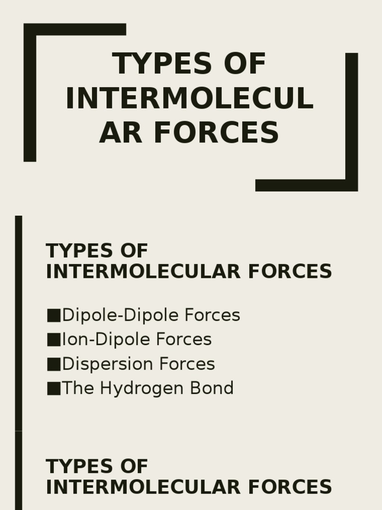 Types of Intermolecular Forces | PDF | Intermolecular Force | Chemical ...