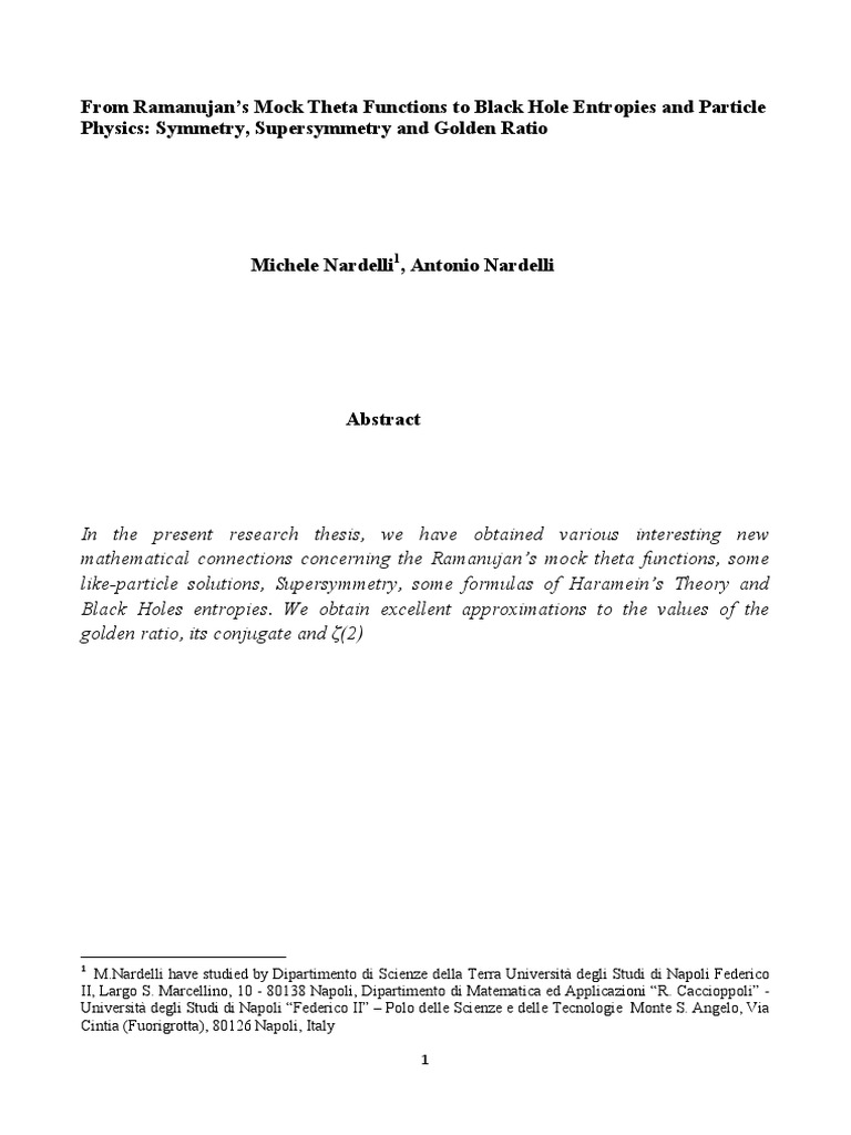 From Ramanujan's Mock Theta Functions To Black Hole Entropies and Particle Physics: Symmetry ...
