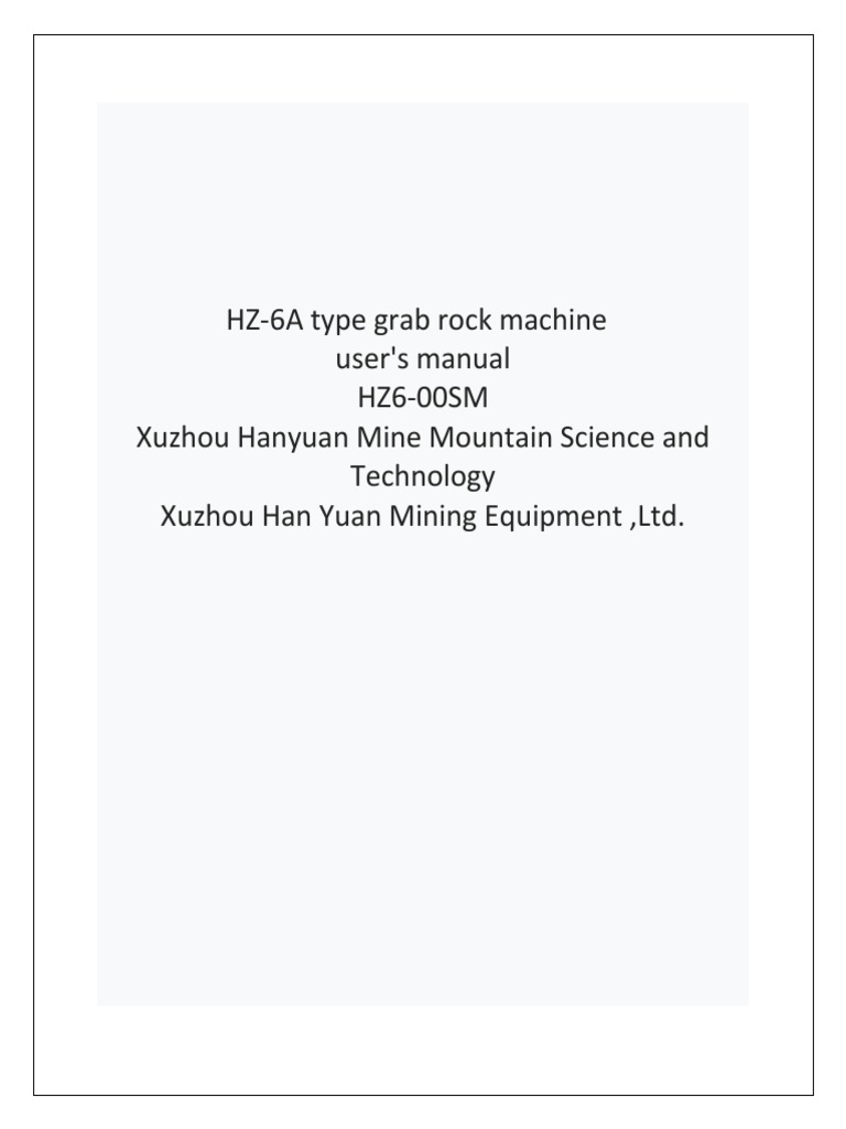 HZ-6A Rock Grab Machine Manual | PDF | Valve | Machines
