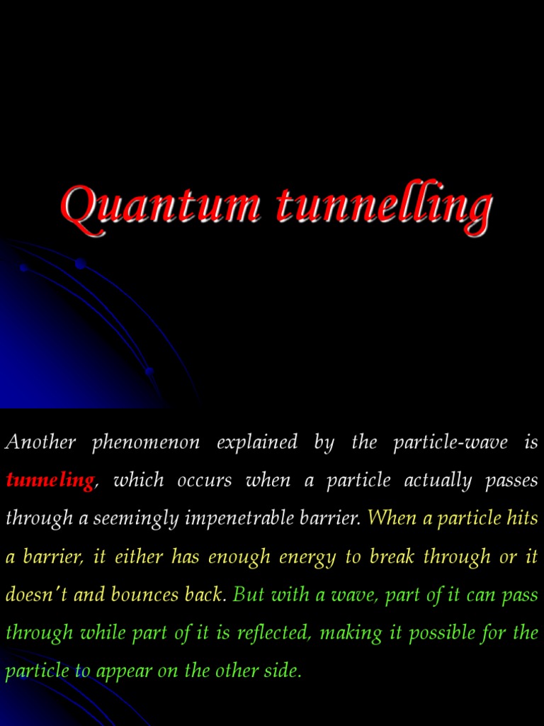 Tunneling Effect | PDF | Quantum Tunnelling | Scanning Tunneling Microscope