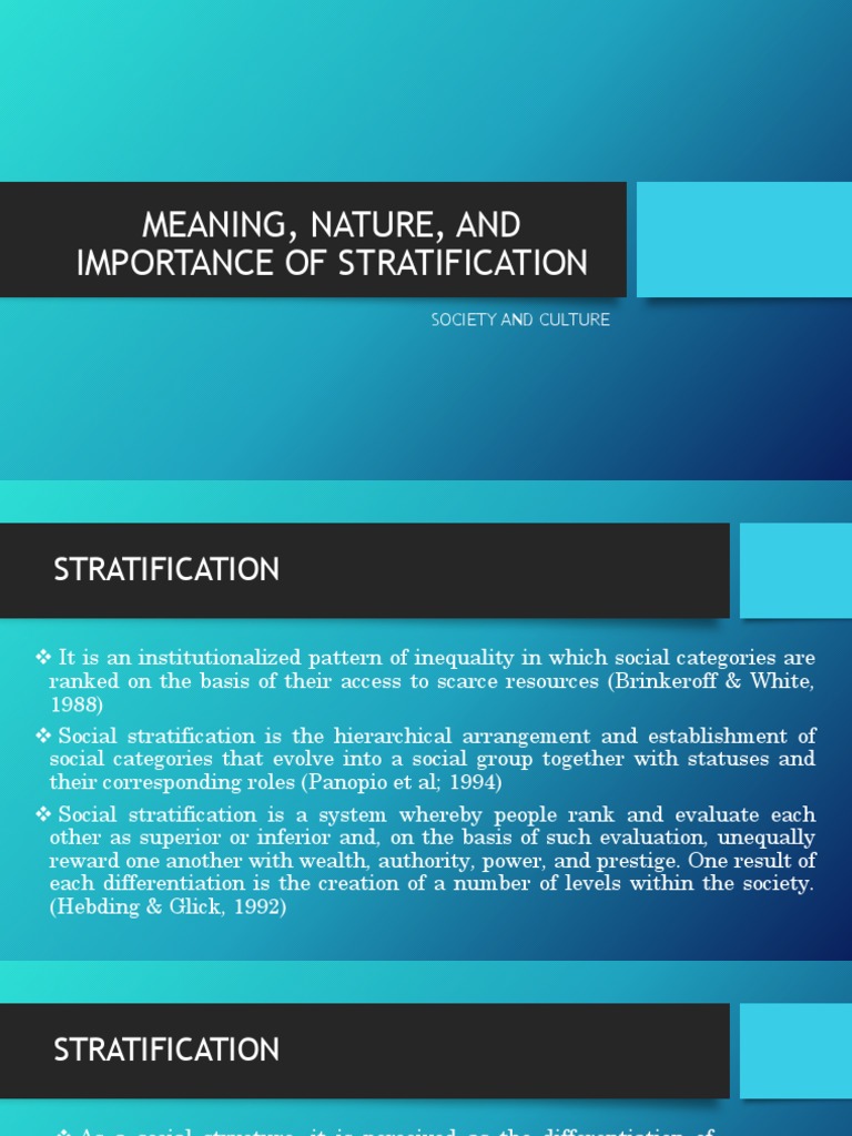 Meaning, Nature, and Importance of Stratification | PDF | Social ...