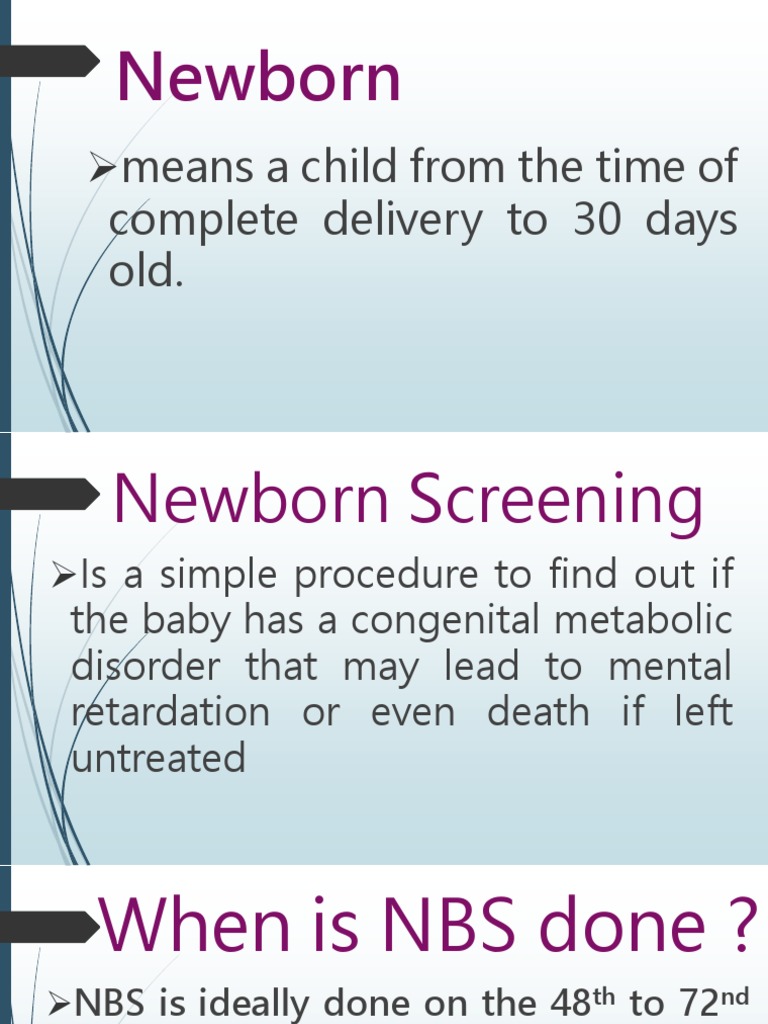 Newborn: Means A Child From The Time of Complete Delivery To 30 Days ...