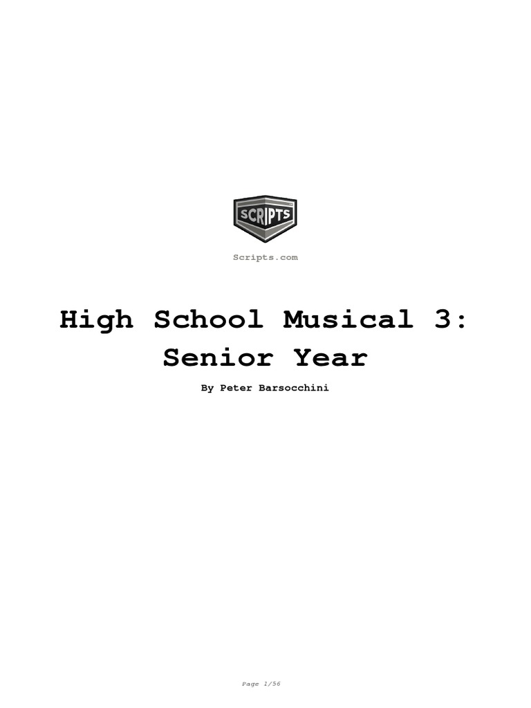High School Musical 3: Senior Year Script Excerpt | PDF