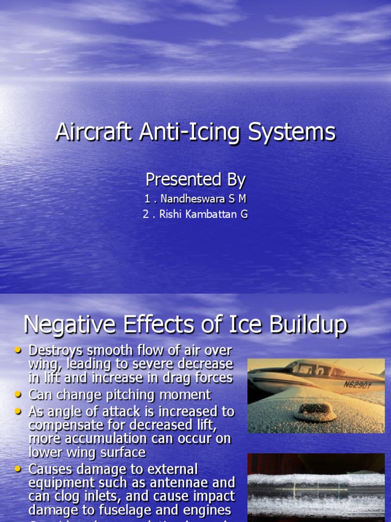 Aircraft Anti-Icing Systems: Presented by | PDF | Ice | Mechanical ...