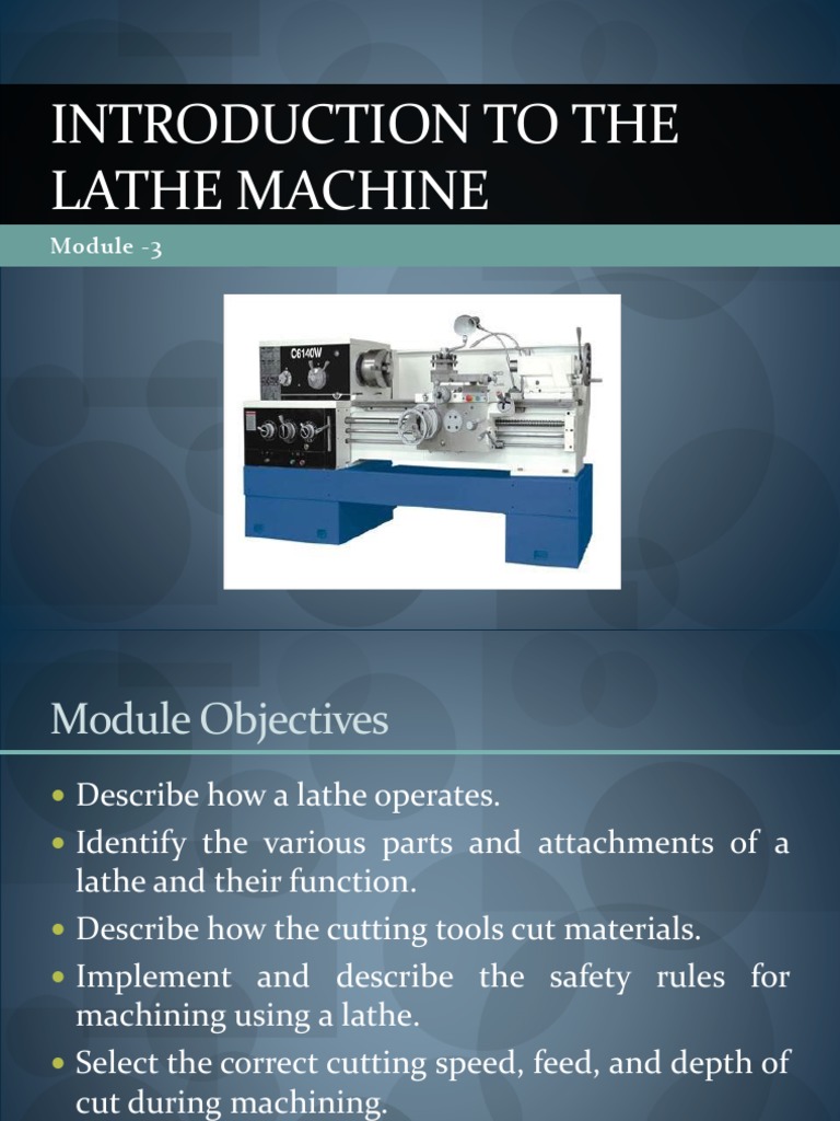 Introduction To The Lathe Machine-M3 - A | PDF | Machining | Metalworking