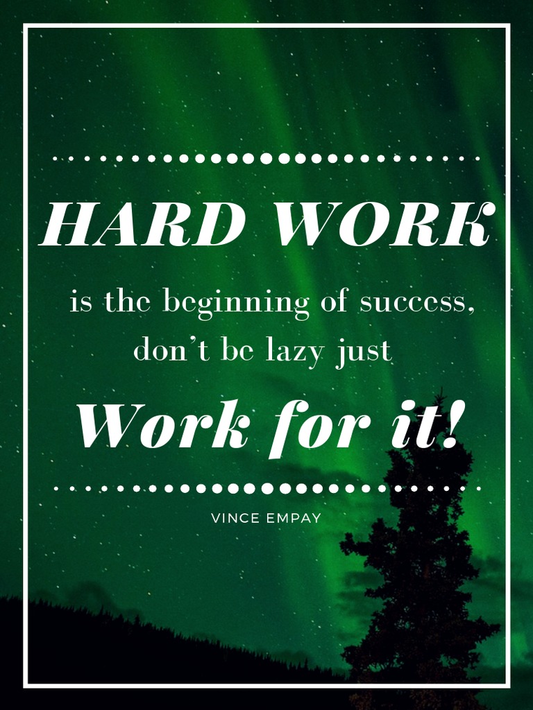 The Key to Success: Hard Work | PDF