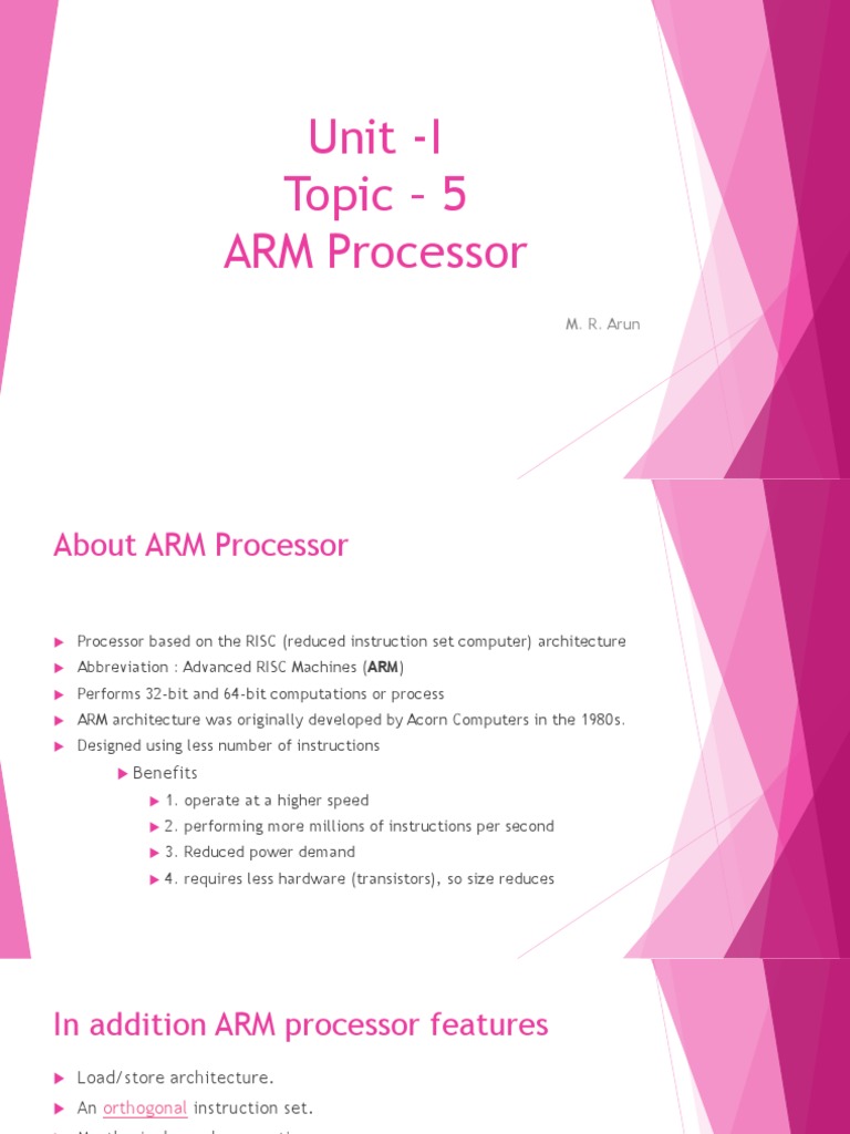 Unit - I - ARM Processor - Dr. M. R. Arun | PDF | Arm Architecture | Central Processing Unit