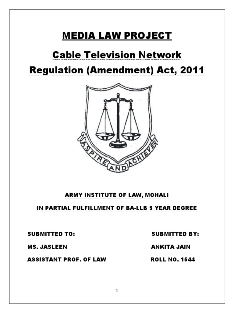 Media Law Project Cable Television Network Regulation (Amendment) Act ...