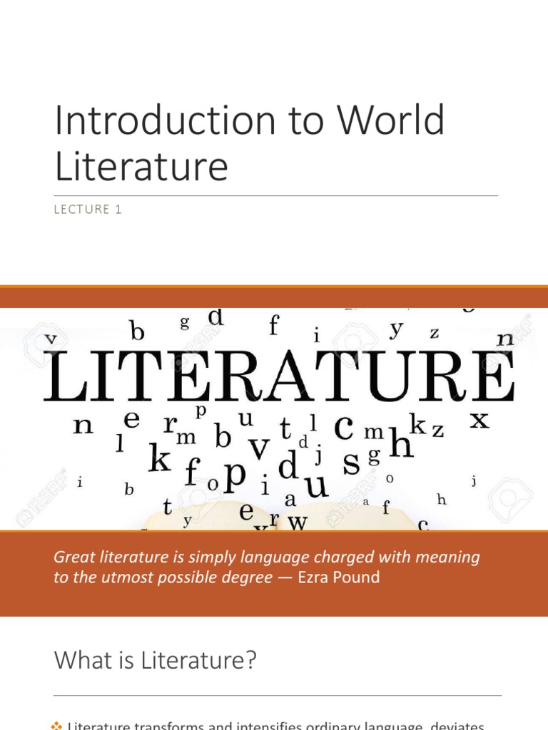 Lecture 1 - Introduction To World Literature | PDF | Poetry | Epic Poetry