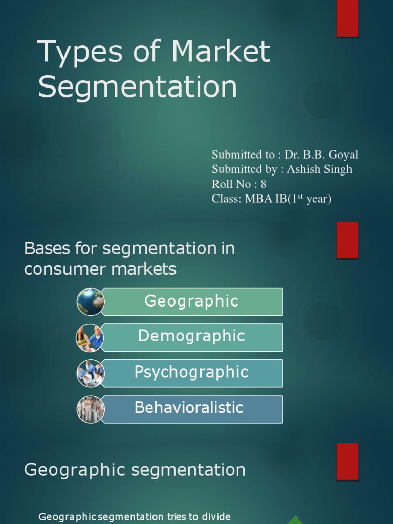 Types of Segmentation | PDF | Market Segmentation | Marketing