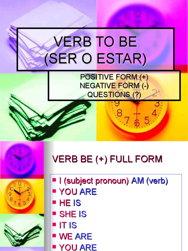 Verb To Be (Ser O Estar) | PDF