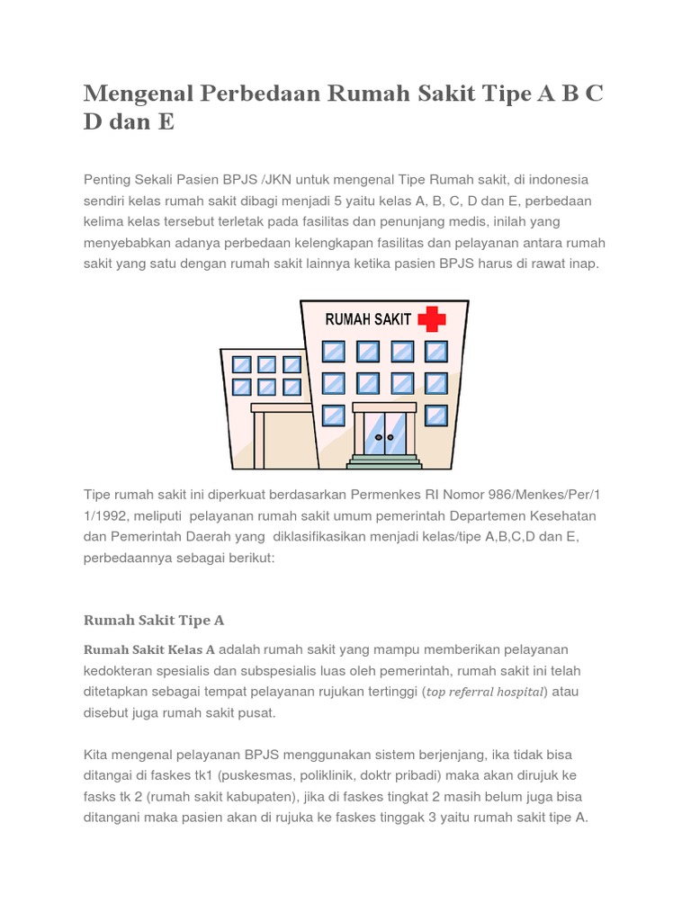 Mengenal Perbedaan Rumah Sakit Tipe A B C D Dan E | PDF | Pengembangan ...
