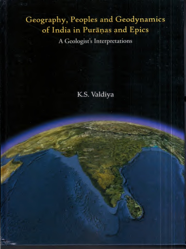 Geography, Peoples and Geodynamics of India in Puranas & Epics | PDF ...