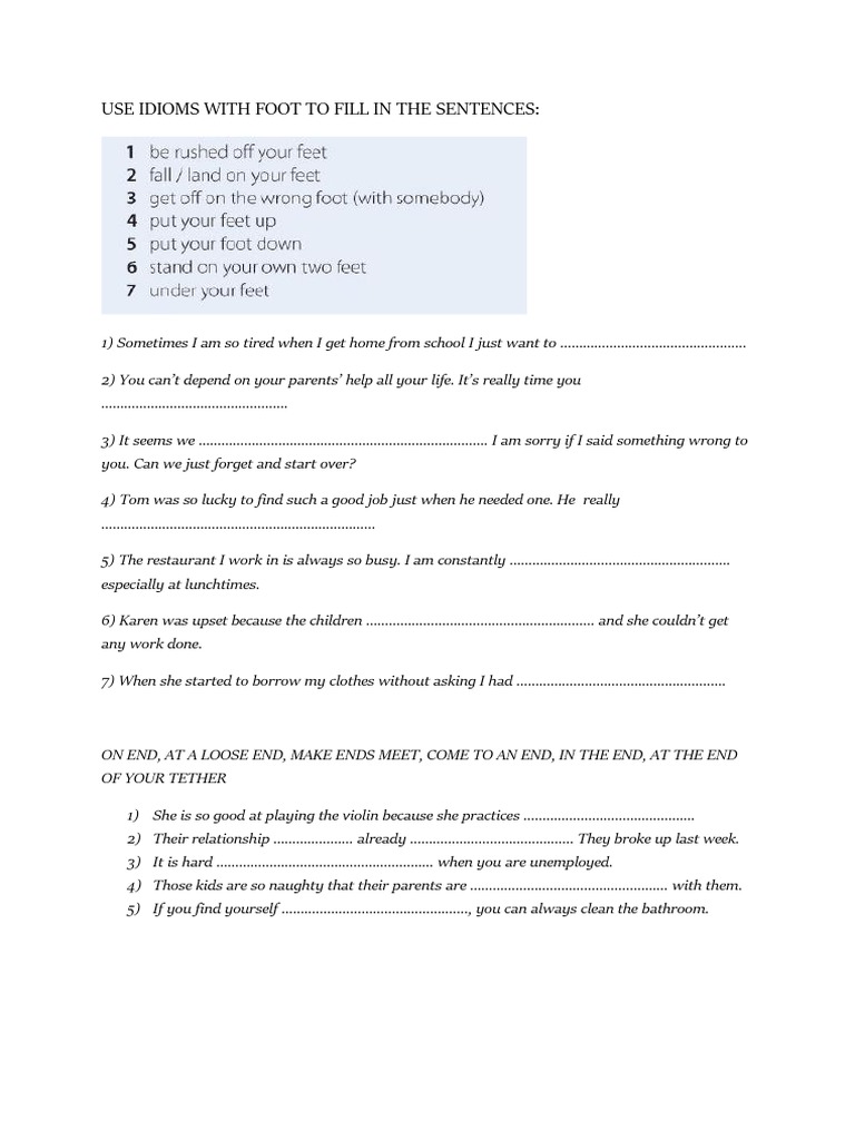 Use Idioms With Foot To Fill in The Sentences | PDF