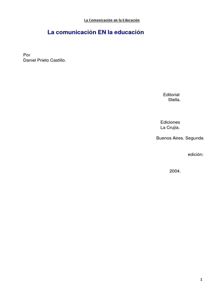 La Comunicacion en La Educacion PRIETO CASTILLO PDF | PDF | Science | Comunicación