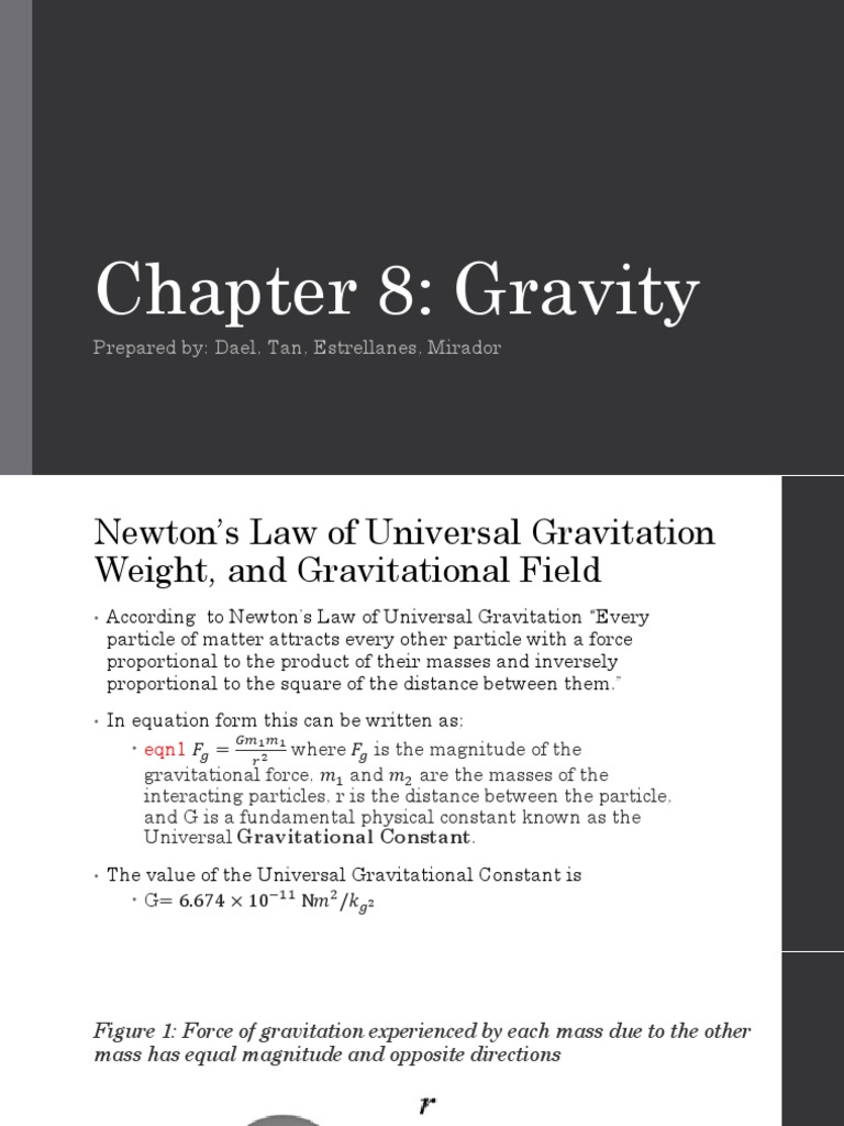 Chapter 8: Gravity: Prepared By: Dael, Tan, Estrellanes, Mirador | PDF