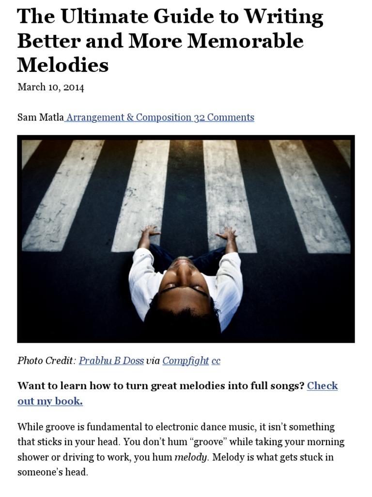 The Ultimate Guide To Writing Better and More Memorable Melodies | PDF ...