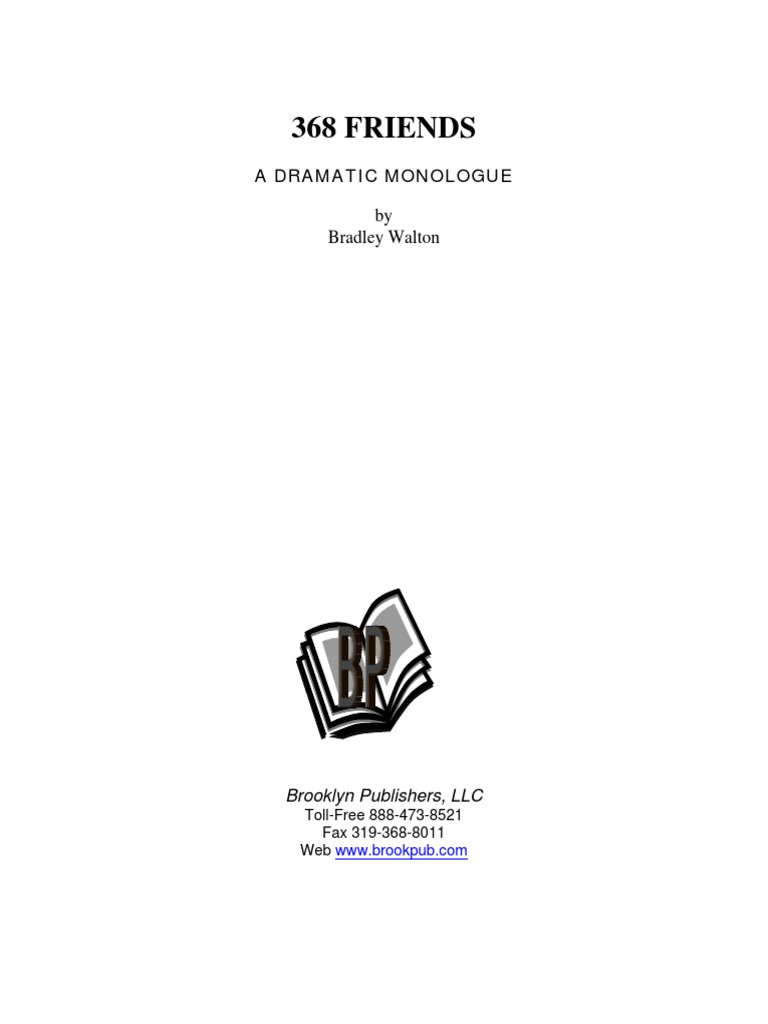 368 Friends: A Dramatic Monologue | Download Free PDF | Royalty Payment ...