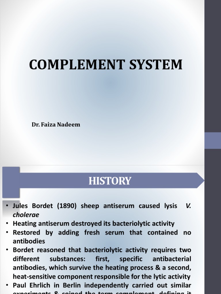 Understanding the Complement System: An Overview of its History ...