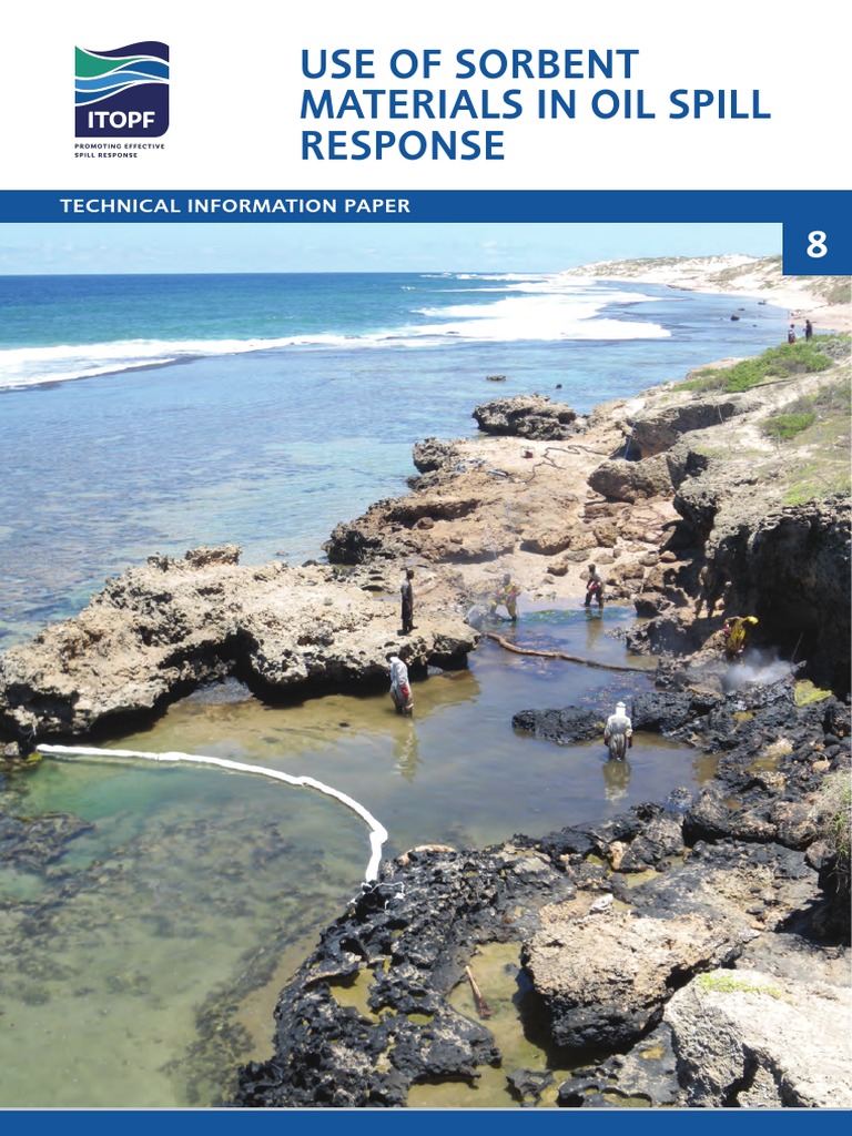 TIP 8 Use of Sorbent Materials in Oil Spill Response PDF | PDF | Oil ...