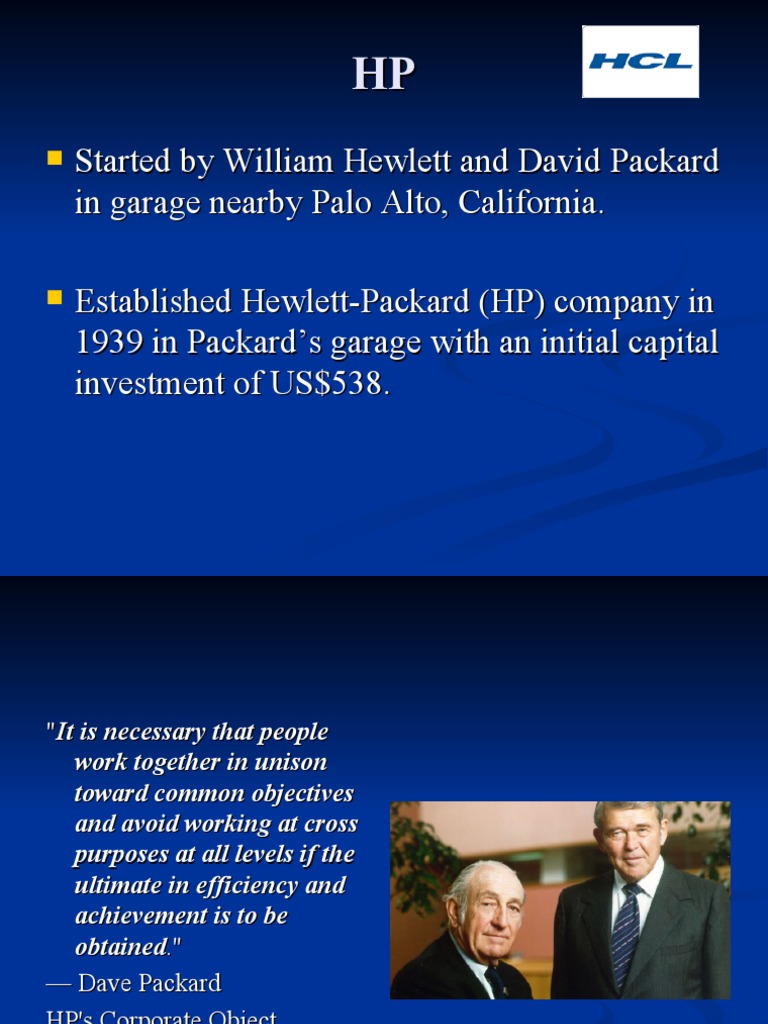 Started by William Hewlett and David Packard in Garage Nearby Palo Alto ...