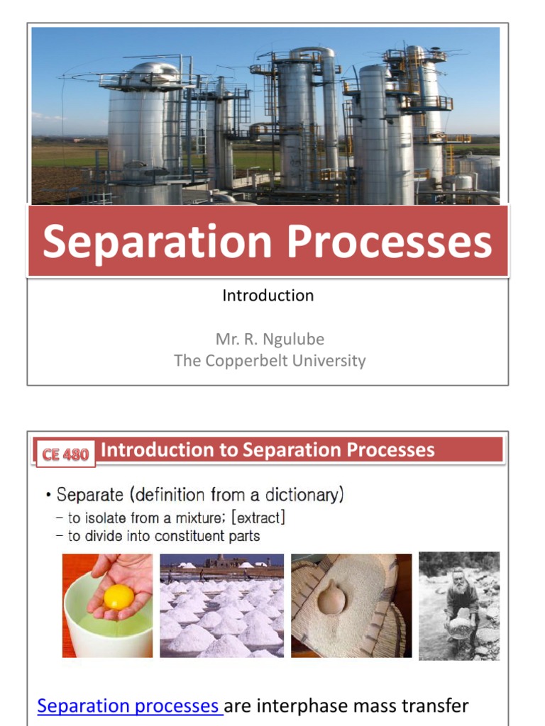 An Introduction to Separation Processes: Fundamental Concepts and ...