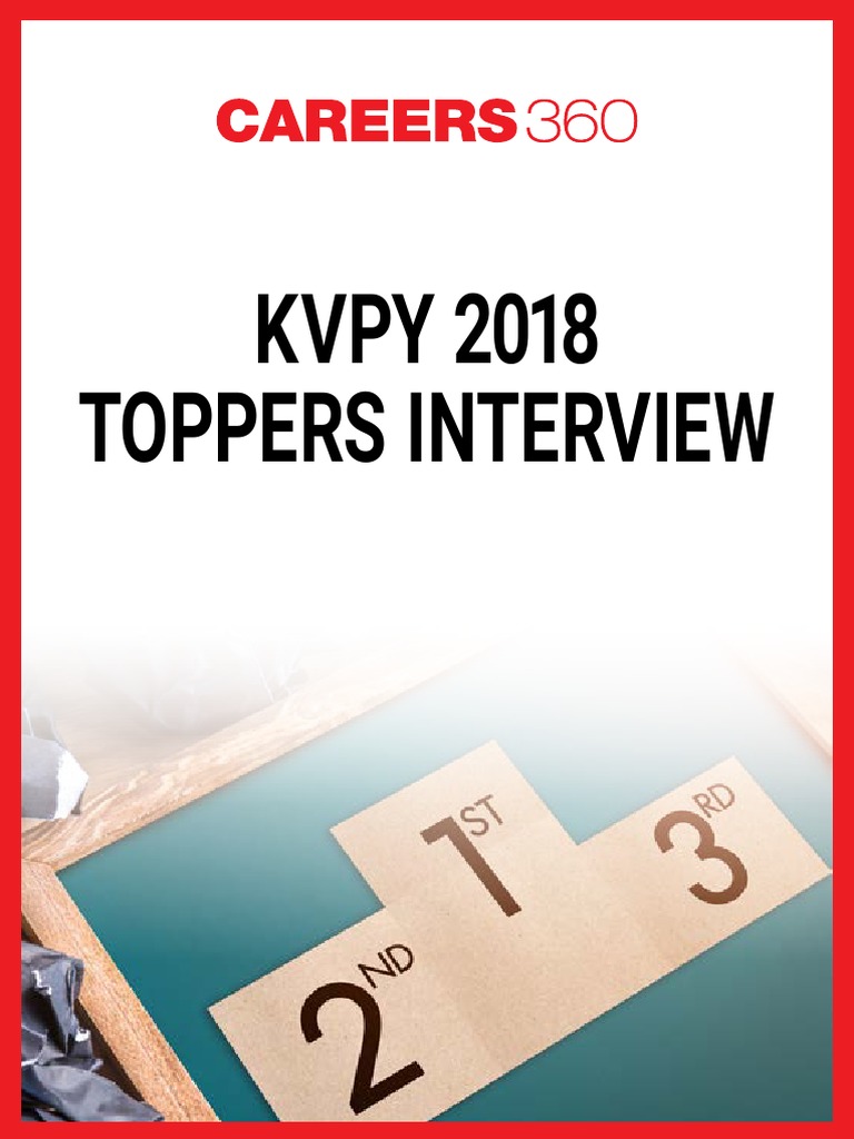 KVPY 2018 Toppers Interview | PDF | Test (Assessment)