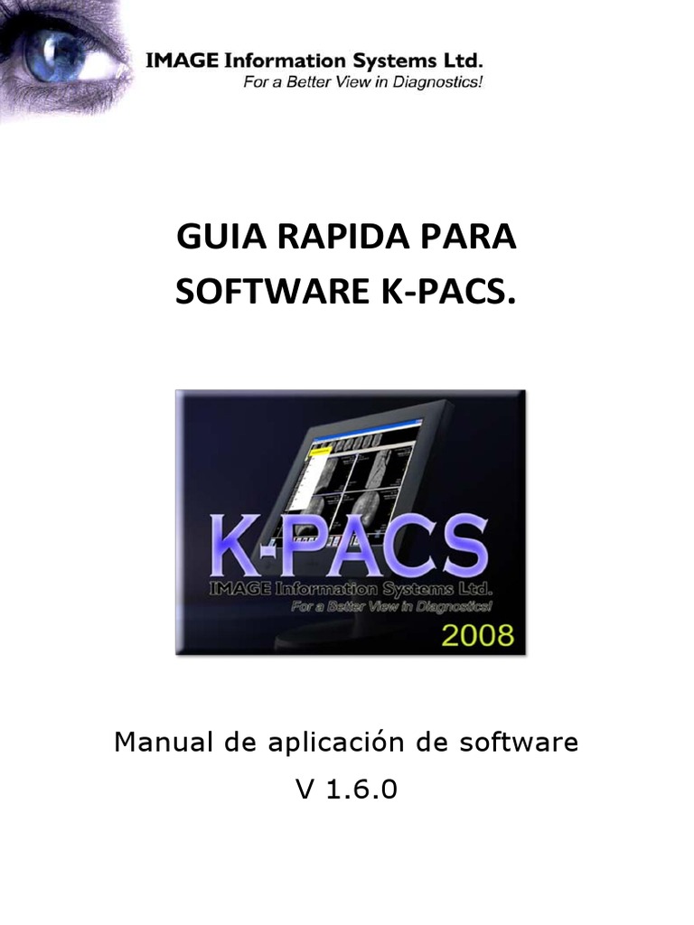 Guia Rapida para Software K - Pacs - Aplicacion de Software PDF | PDF ...