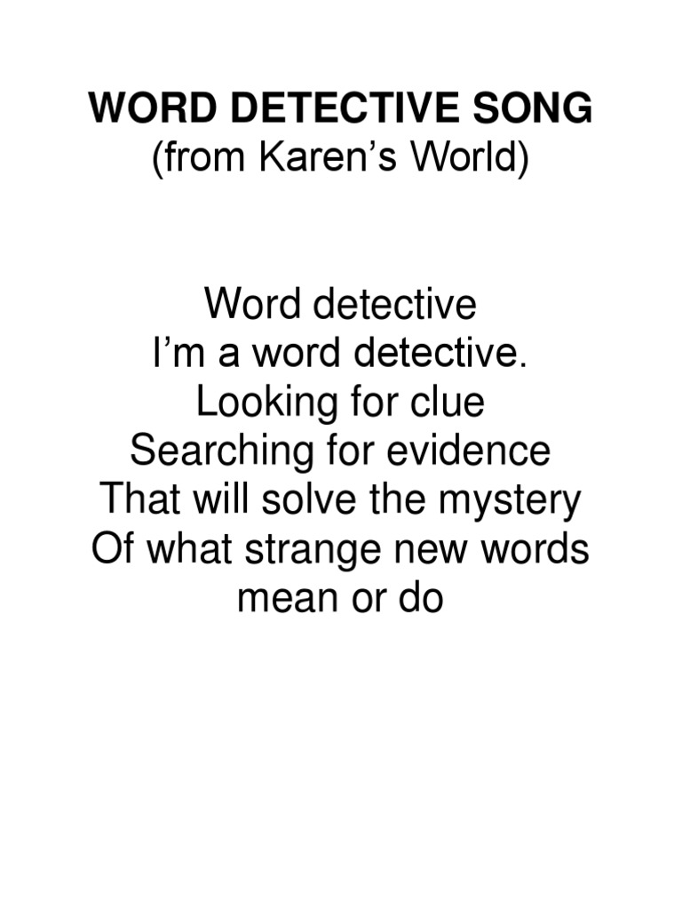 Word Detective Song for Kids | PDF | Language Arts & Discipline | Self ...