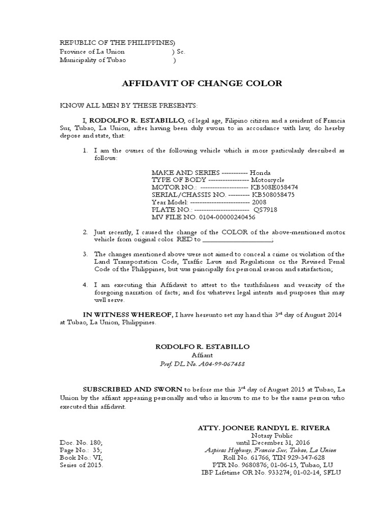 Affidavit of Change Color: IN WITNESS WHEREOF, I Have Hereunto Set My ...