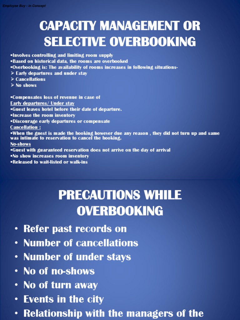 Capacity Management or Selective Overbooking: Early Departures/ Under ...