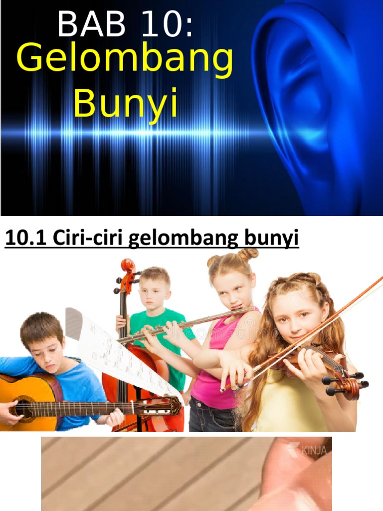 Sains Tingkatan 2 - Bab 10 Gelombang Bunyi | PDF